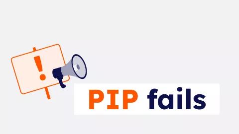 PIP fails | MS Society